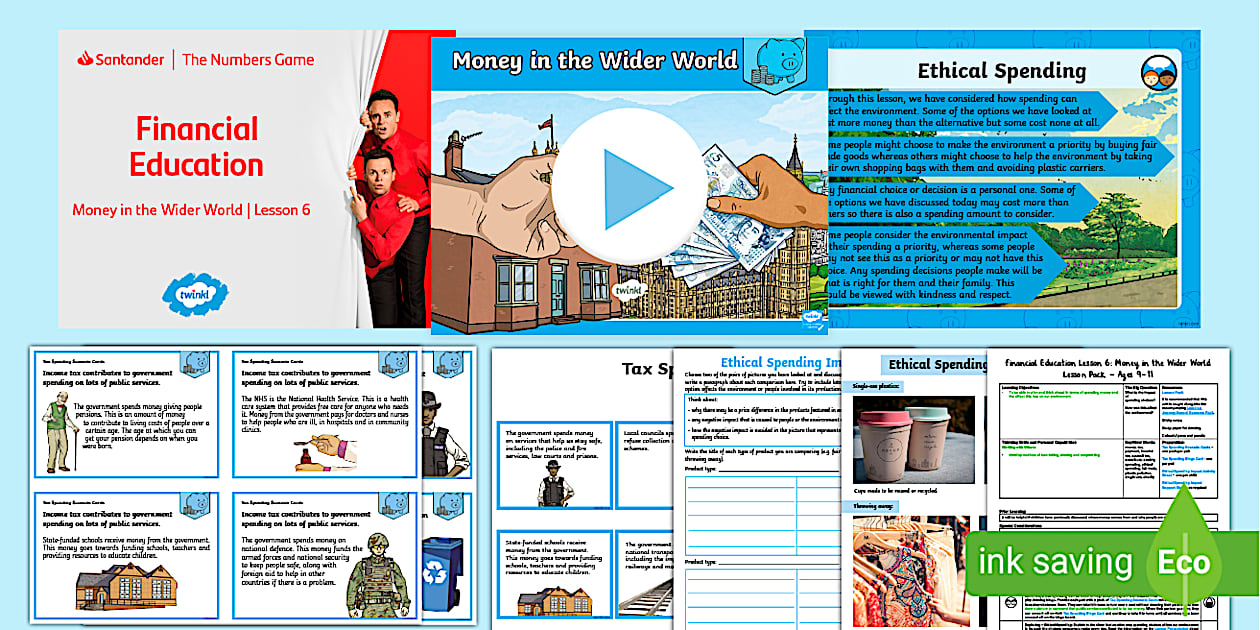 Financial Education Lesson 6: Money in the Wider World Lesson Pack – Ages 9-11
