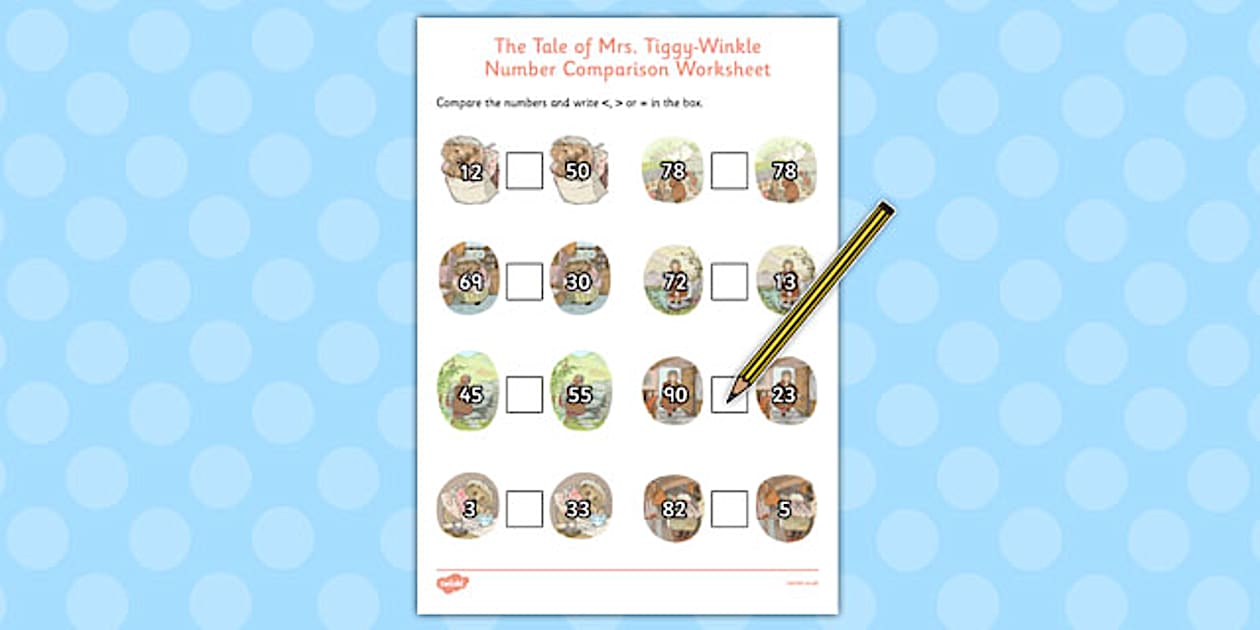 The Tale of Mrs Tiggy Winkle Number Comparison Worksheets - mrs tiggy ...