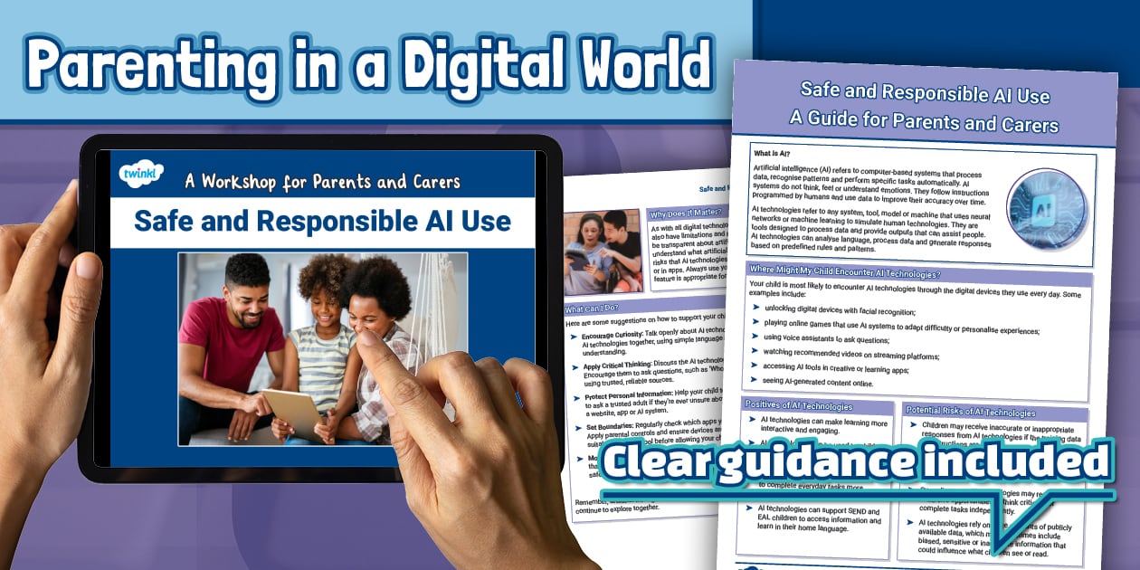Parenting in a Digital World: Safe and Responsible AI Use - A Workshop for