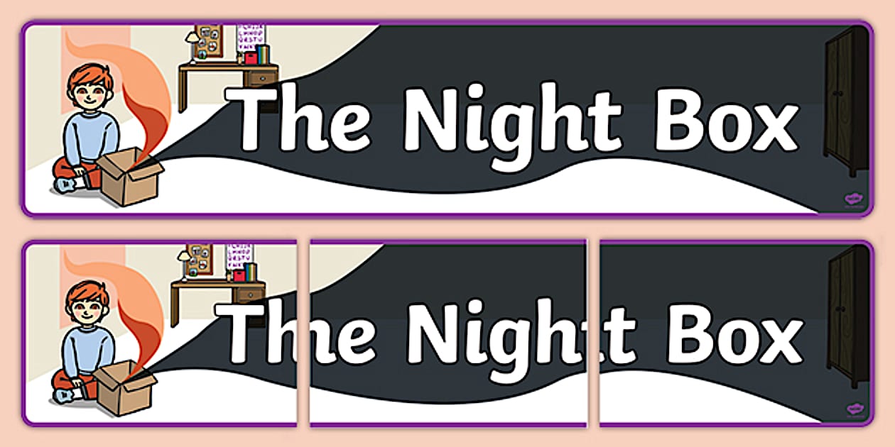 The Night Box Banner (Teacher-Made) - Twinkl