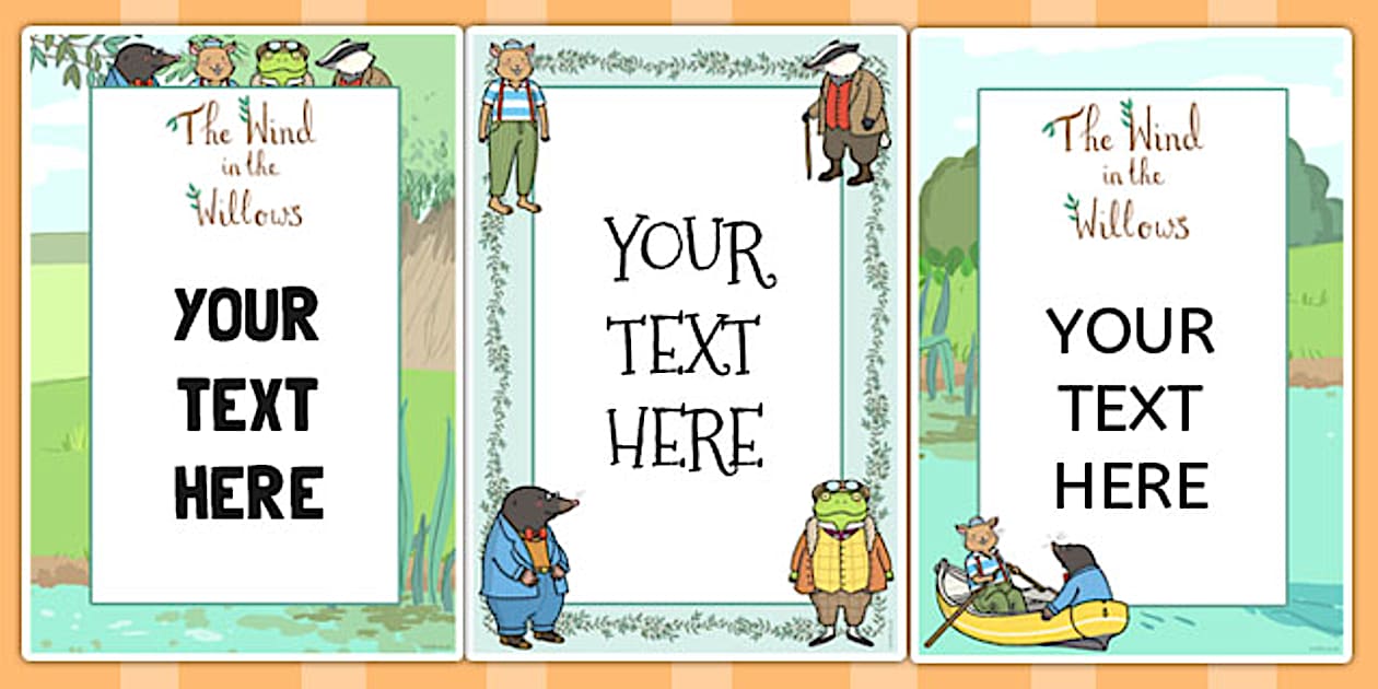 The Wind in the Willows Editable Posters (Teacher-Made)