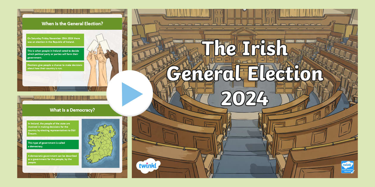 Irish General Election 2024 Information PowerPoint - Twinkl