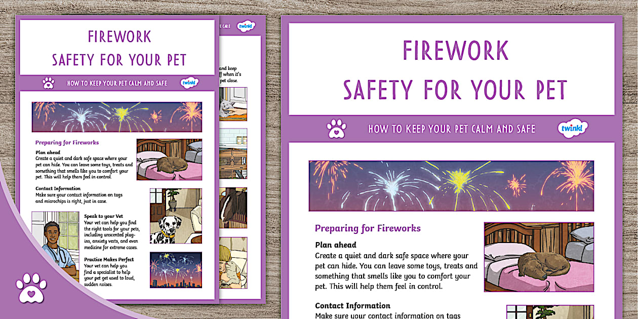 Firework Safety with Pets - Information Sheets - Twinkl Pets