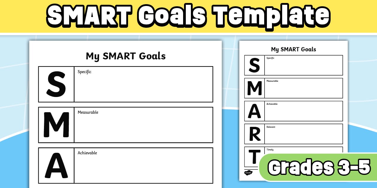 My SMART Goals Template for 3rd-5th Grade