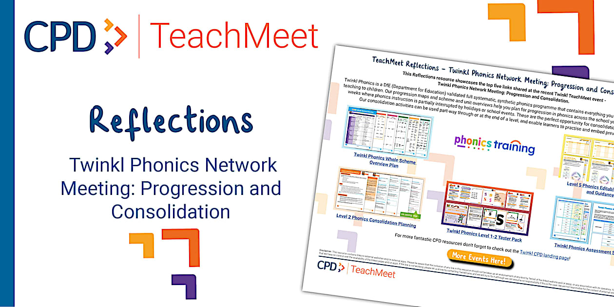 TeachMeet Reflections - Twinkl Phonics Network Meeting: Progression and