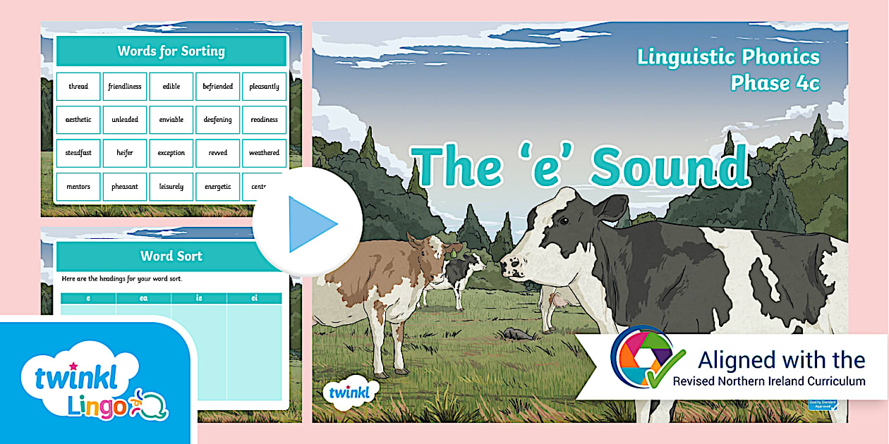 Linguistic Phonics Phase 4c 'e' Sound PowerPoint