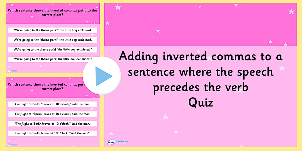 Adding Inverted Commas to a Sentence Punctuation Quiz