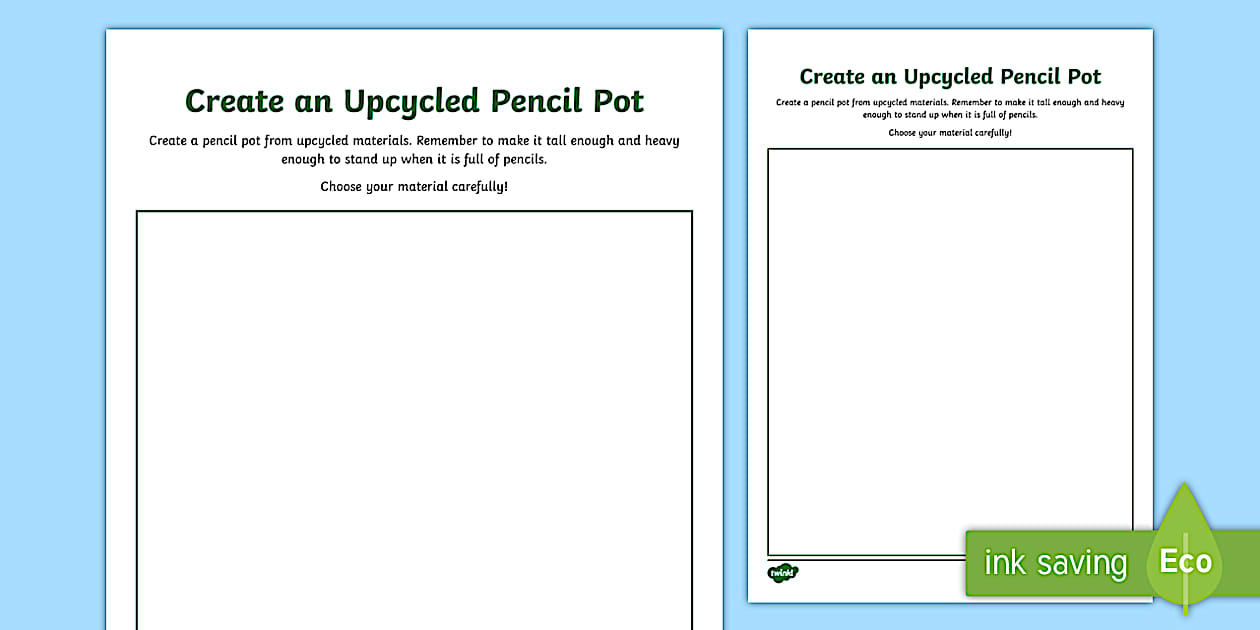 Waste Week Design an Upcycled Pencil Pot Activity - Twinkl