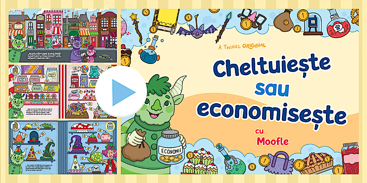 Cheltuiește sau economisește cu Moofle – Poveste interactivă