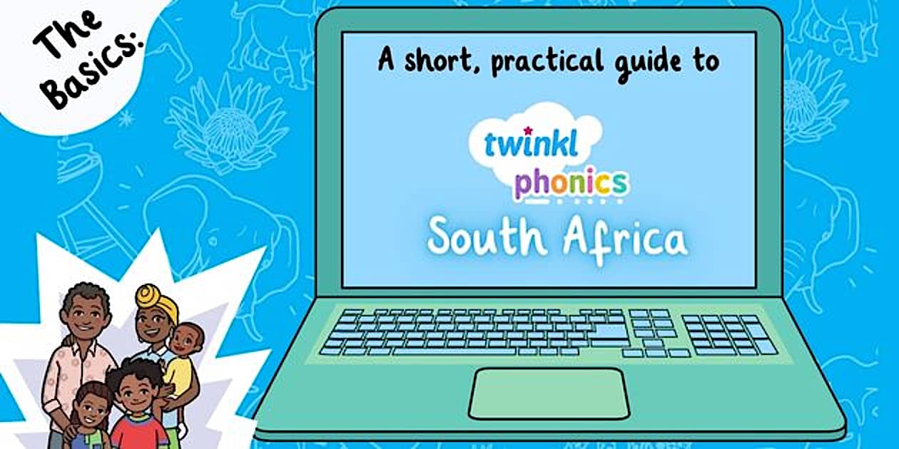 A Practical Phonics Teaching Video Guide - Twinkl ZA