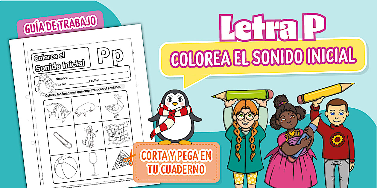 Guía de Trabajo | Letra P | Lectoescritura | 1° Básico