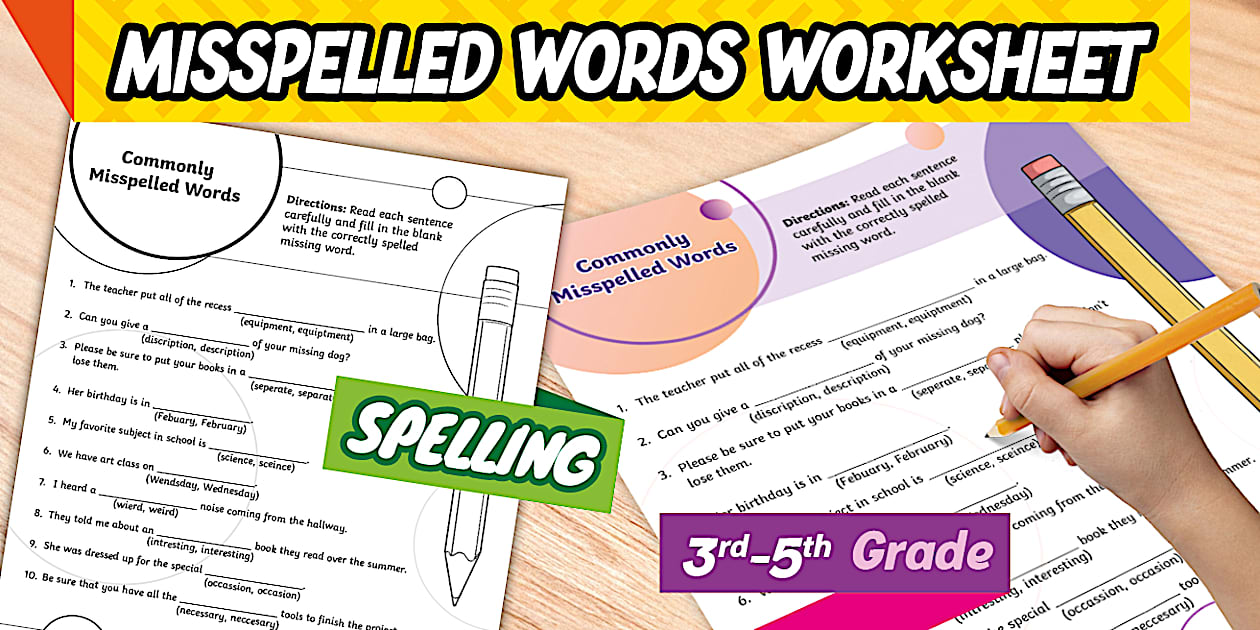 Commonly Misspelled Words 3rd Grade - 5th Grade | Twinkl USA