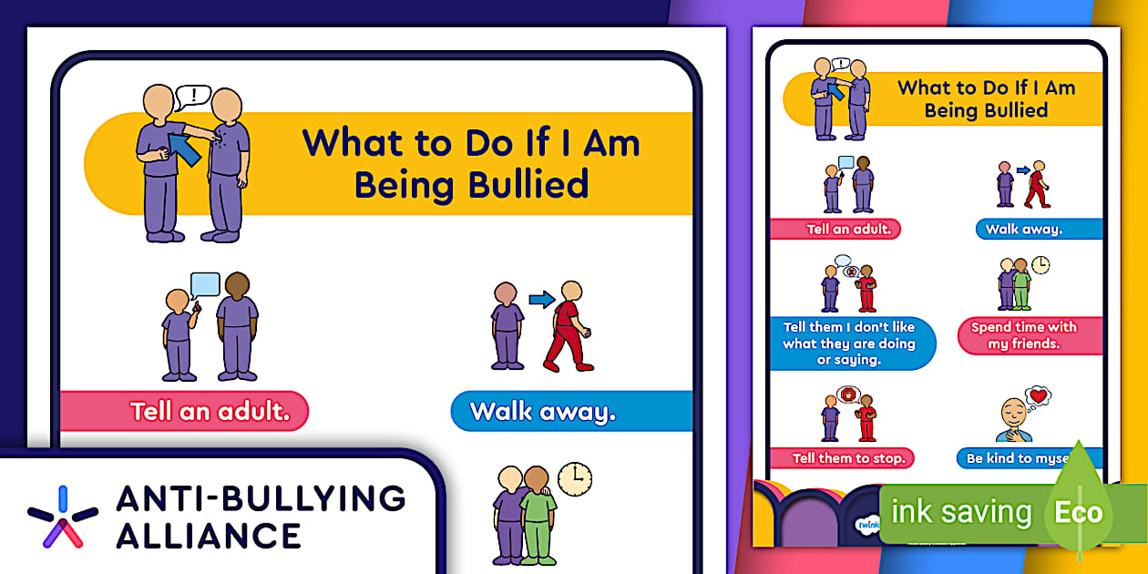 FREE! - Twinkl Symbols: What to Do If I Am Being Bullied Poster