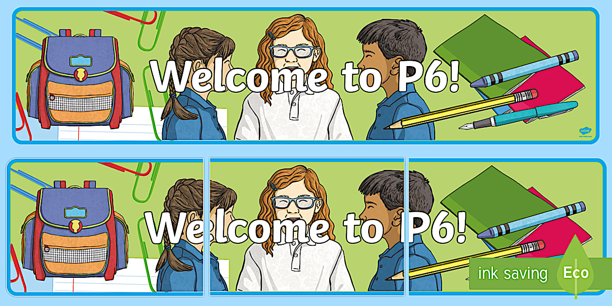 Welcome to P6 Display Banner - Twinkl