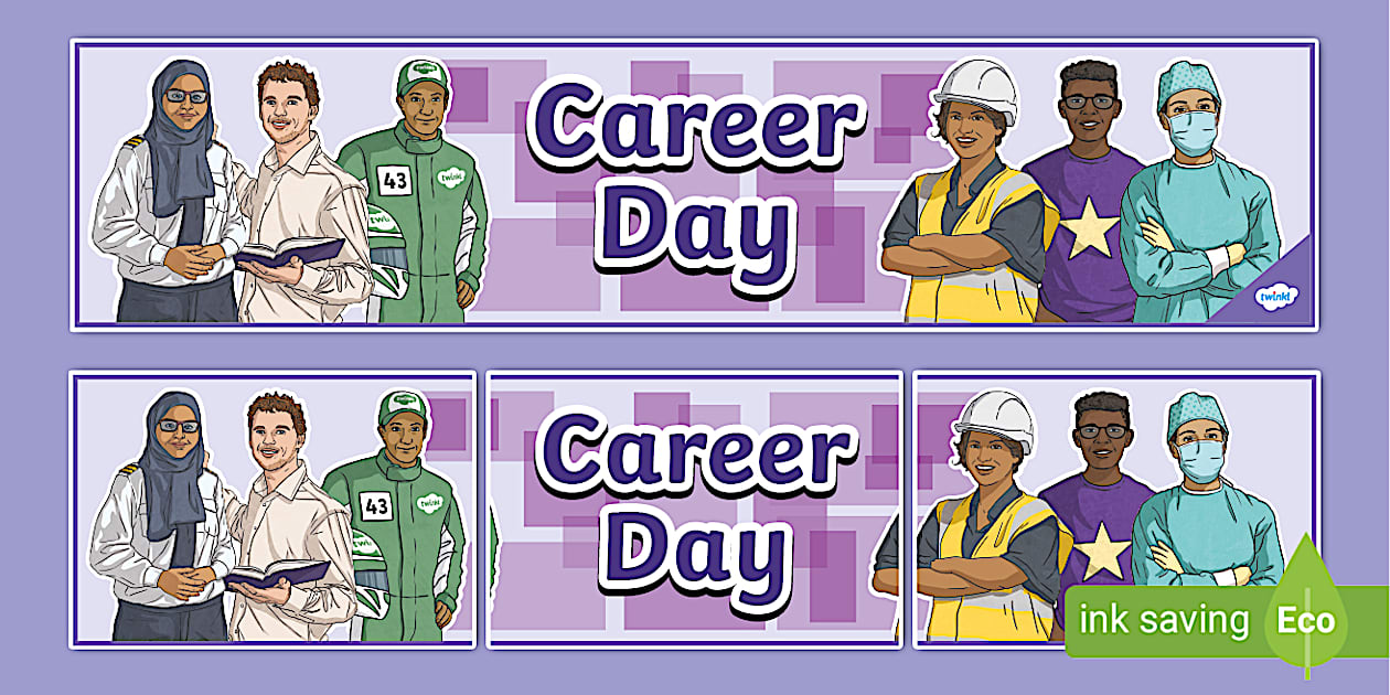 Career Day Display Banner (teacher made) - Twinkl