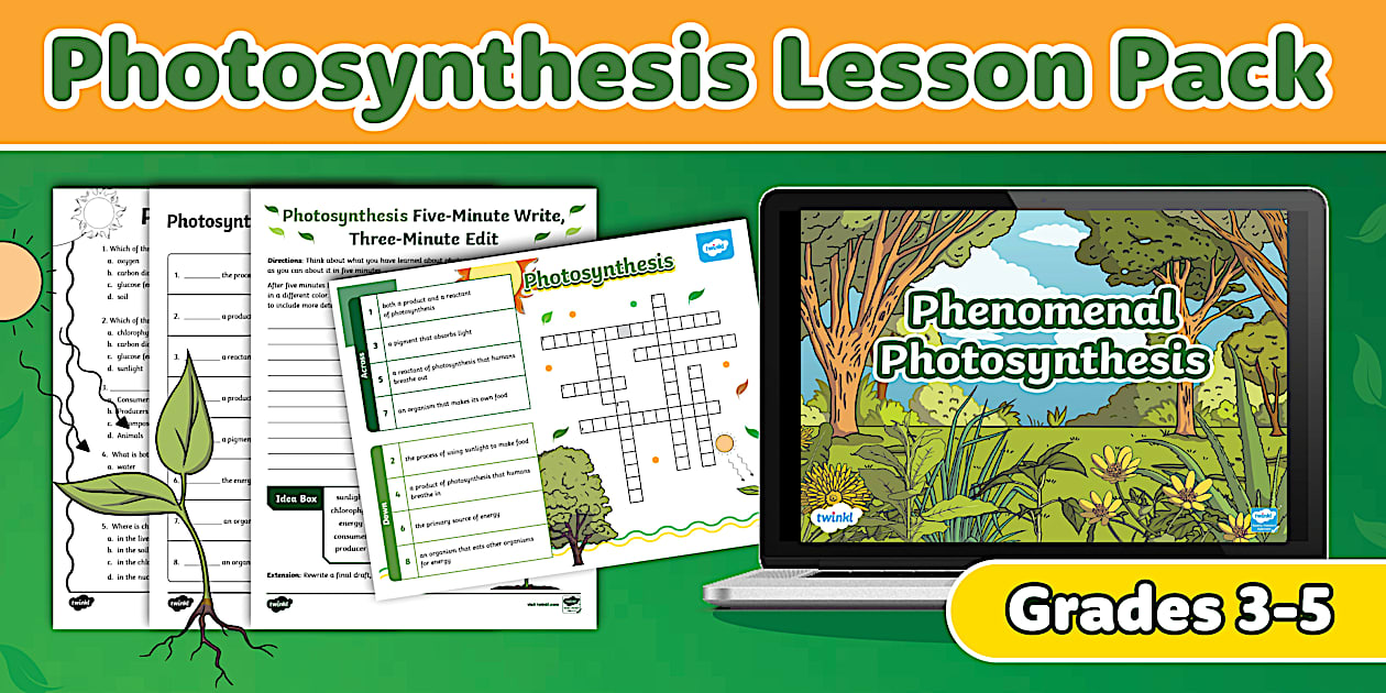Photosynthesis Lesson Pack for 3rd-5th Grade