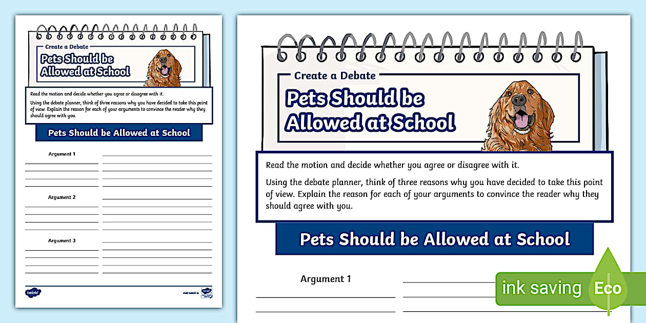 Create a Debate Pets At School (teacher made) - Twinkl