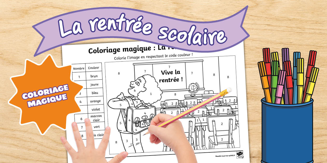 * NEW * Coloriage magique : La rentrée scolaire - Twinkl