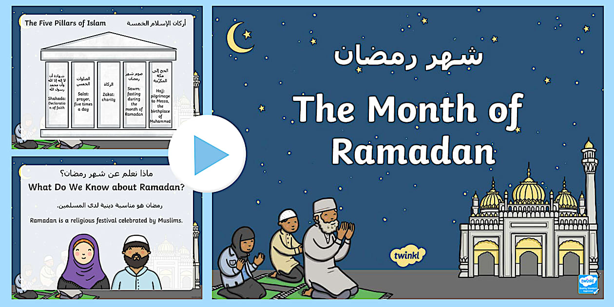 KS1 The Month of Ramadan PowerPoint - Arabic/English