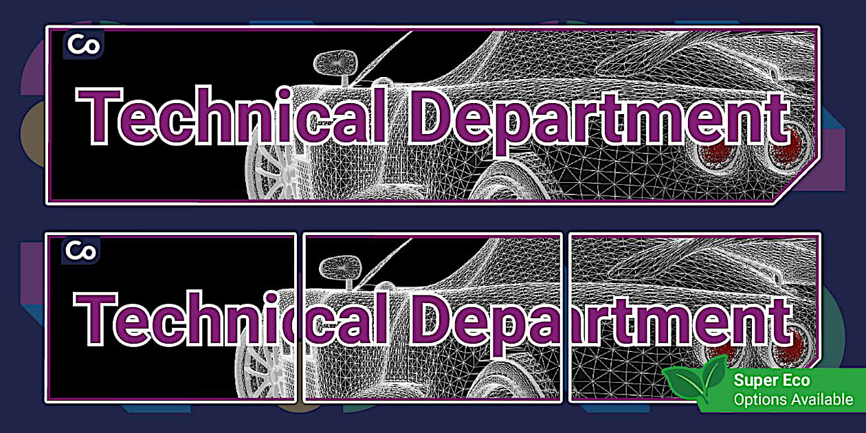 Technical Department Display Banner (l'enseignant a fait)