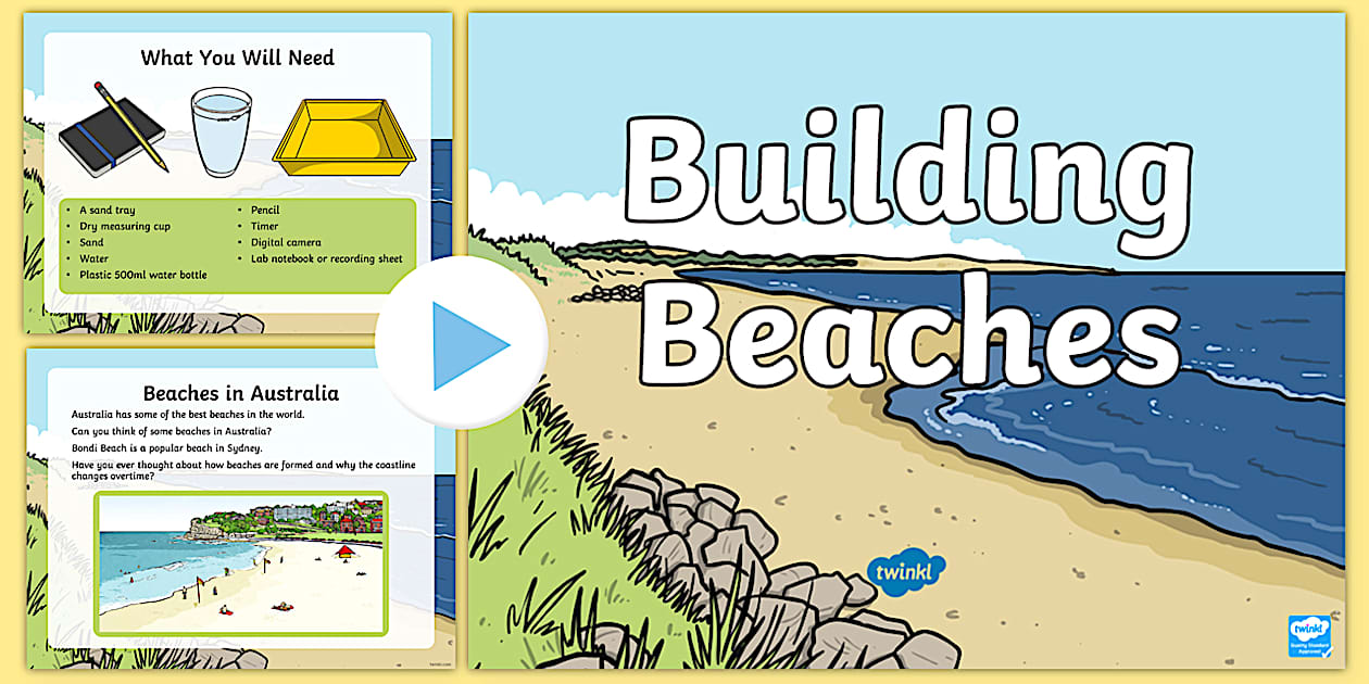 Building Beaches STEM PowerPoint (teacher made) - Twinkl