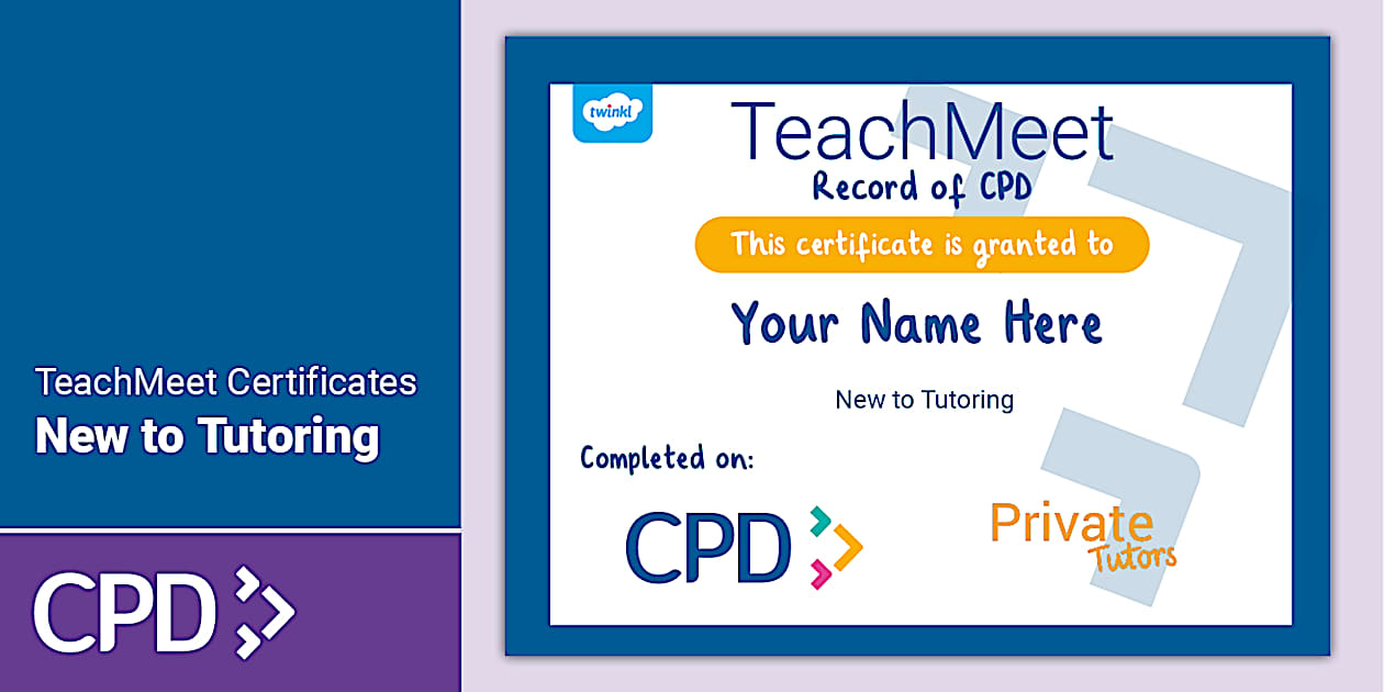 TeachMeet Certificate - New to Tutoring (teacher made)