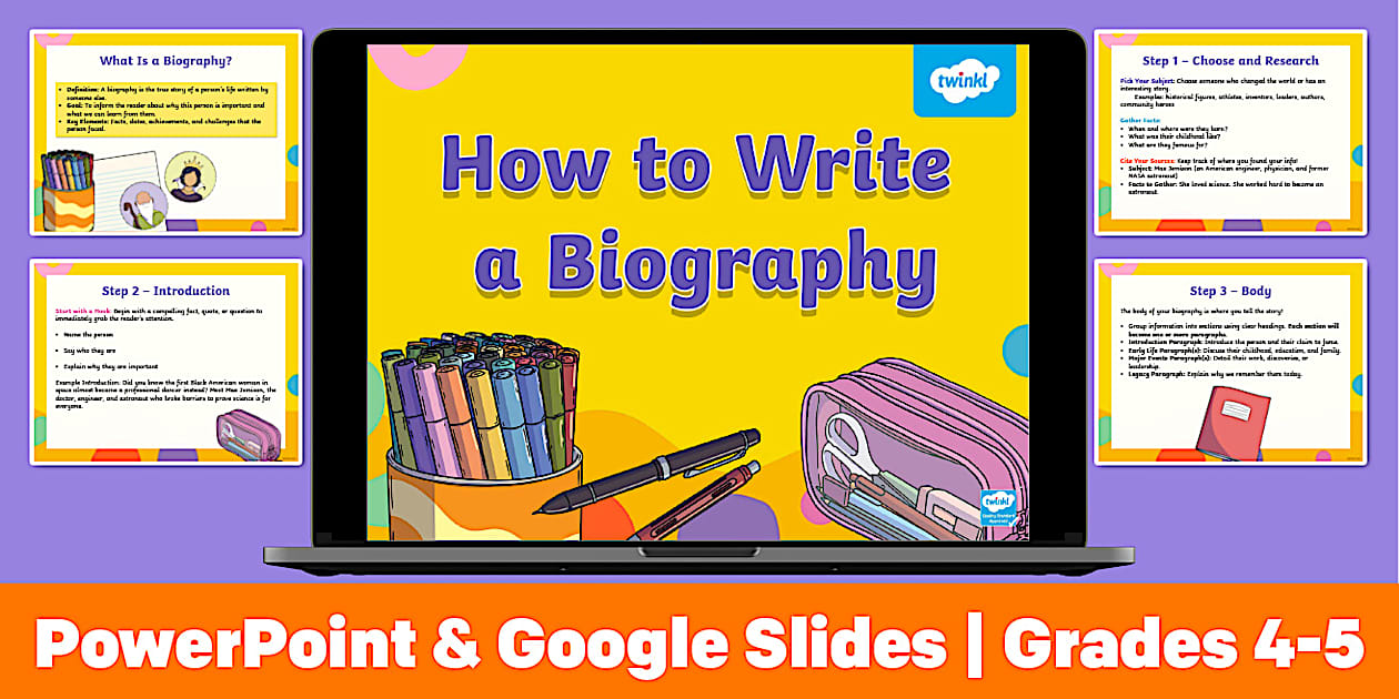 How to Write a Biography PowerPoint & Google Slides