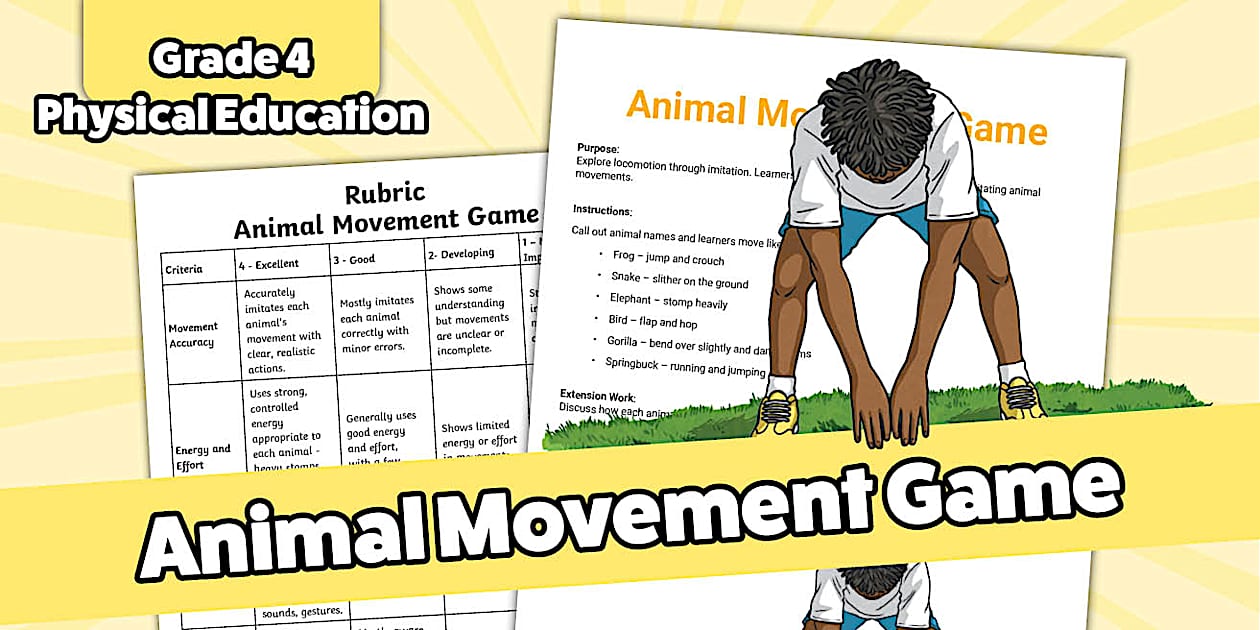 Grade 4 PE – Animal Movement Game - Instruction Sheet