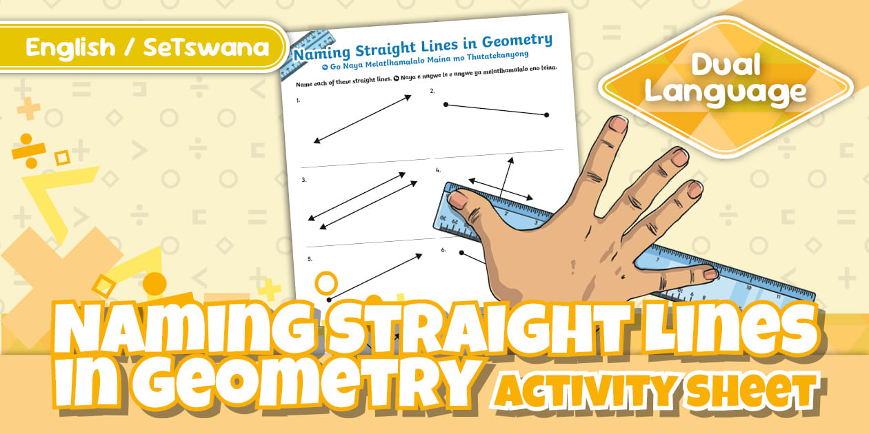 Grade 7 Maths - Term 2 - Naming Straight Lines in Geometry - Activity ...