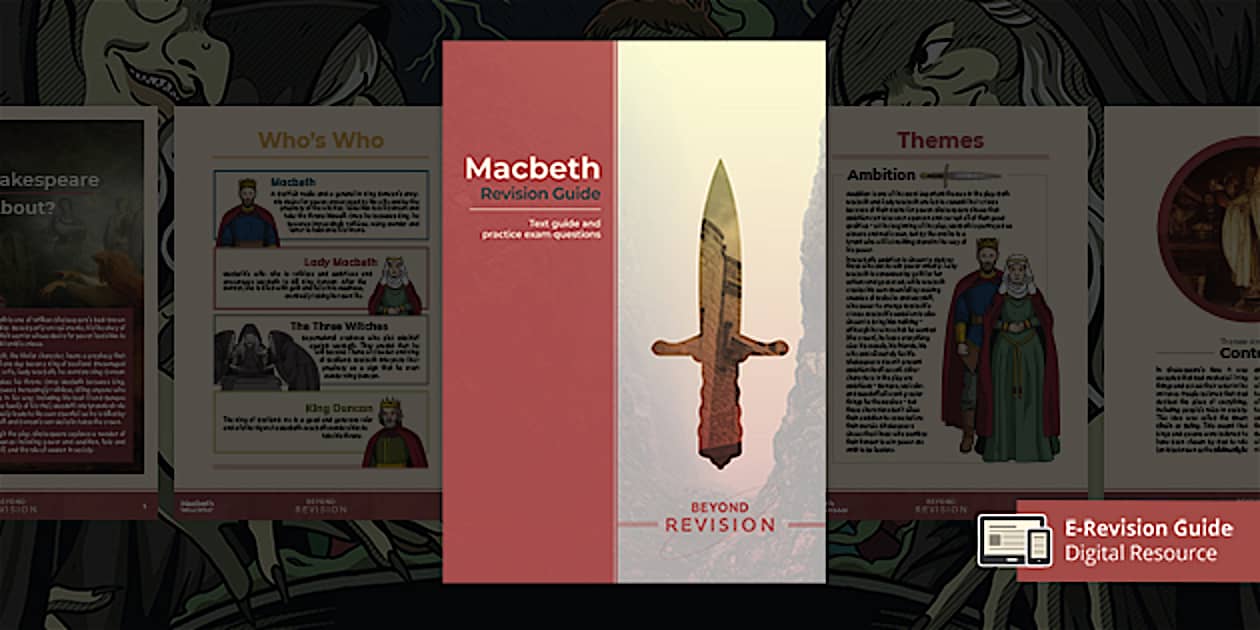 Year 9 - Year 10 English Macbeth Revision Guide - Twinkl
