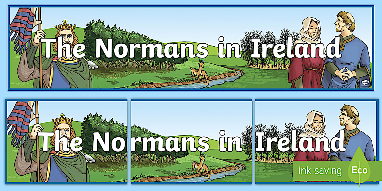 The Normans In Ireland Display Banner (teacher made)