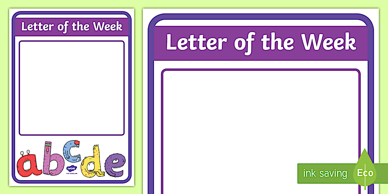 Letter of the Week A4 Display Poster (teacher made) - Twinkl