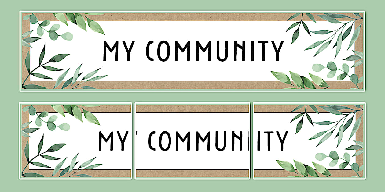 Muted Botanical Themed My Community Display Banner - Twinkl