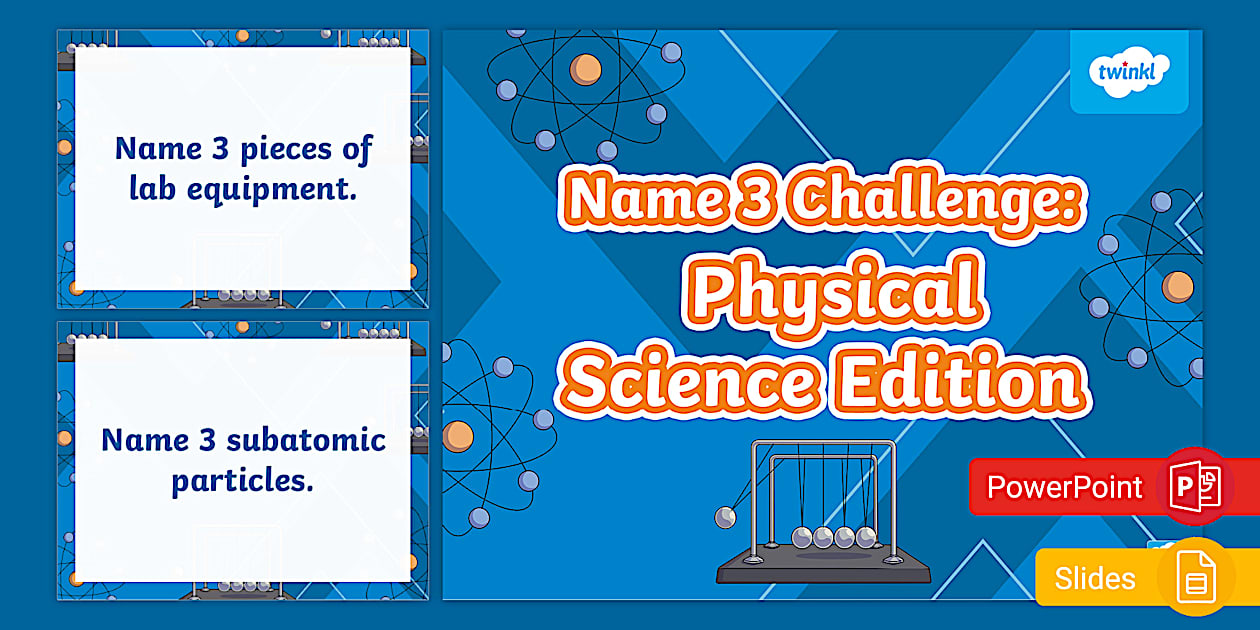 Sixth Grade Physical Science Name 3 Game PowerPoint & Slides