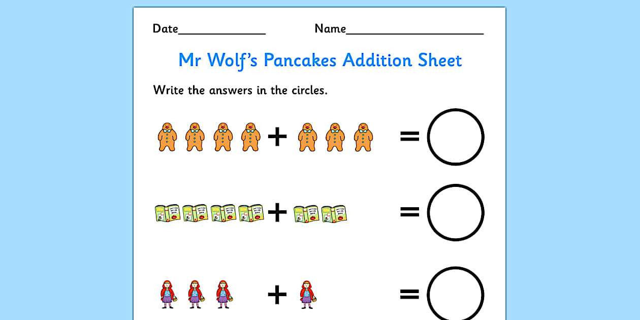 Up to 10 Addition Sheet to Support Teaching on Mr Wolf's Pancakes