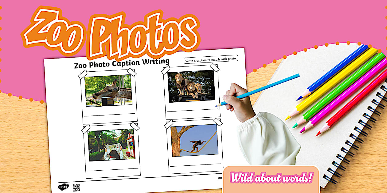 Zoo Photo Caption Writing Template