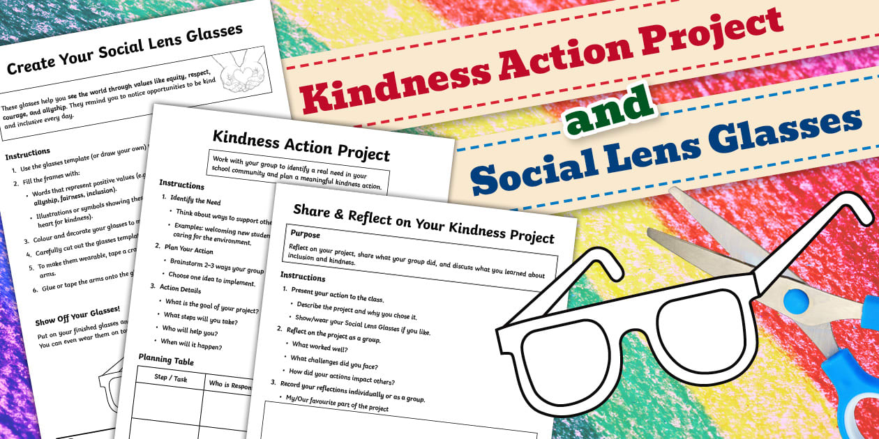 "Twinkl Australia Years 3-6 Kindness Action Project & Social Lens Glasses