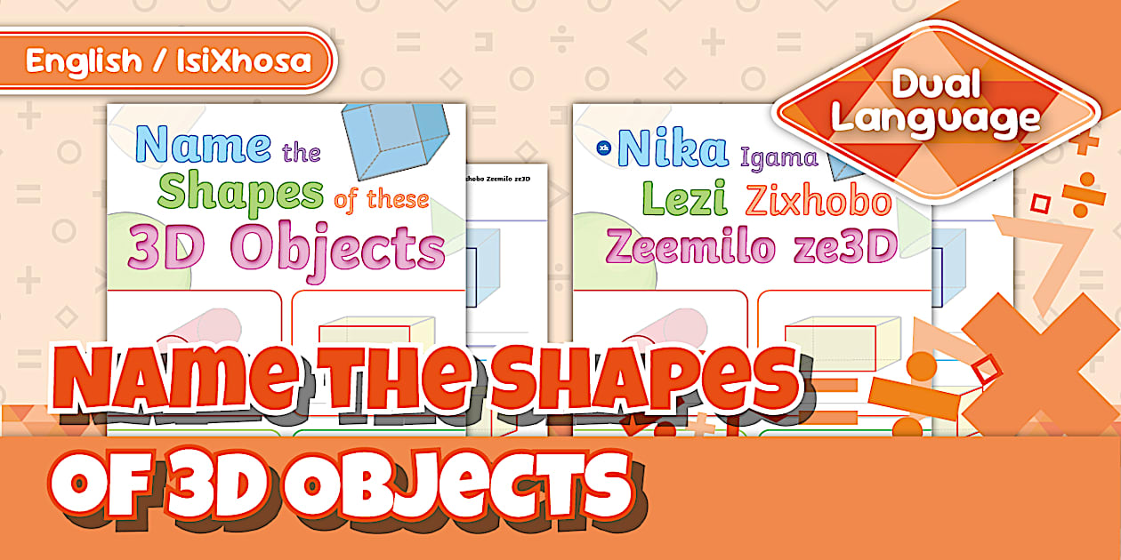 Grade 4 Maths - Term 3 - Name the Shapes of 3D Objects Activity Sheet