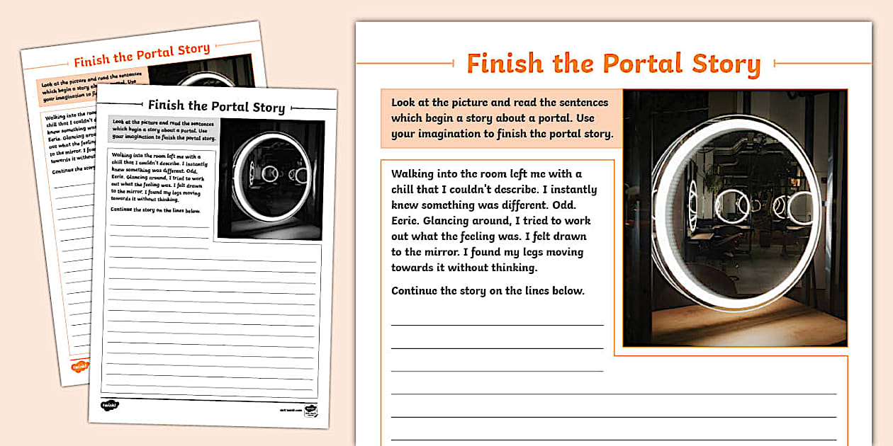 Finish the Portal Story Writing Template (Teacher-Made)