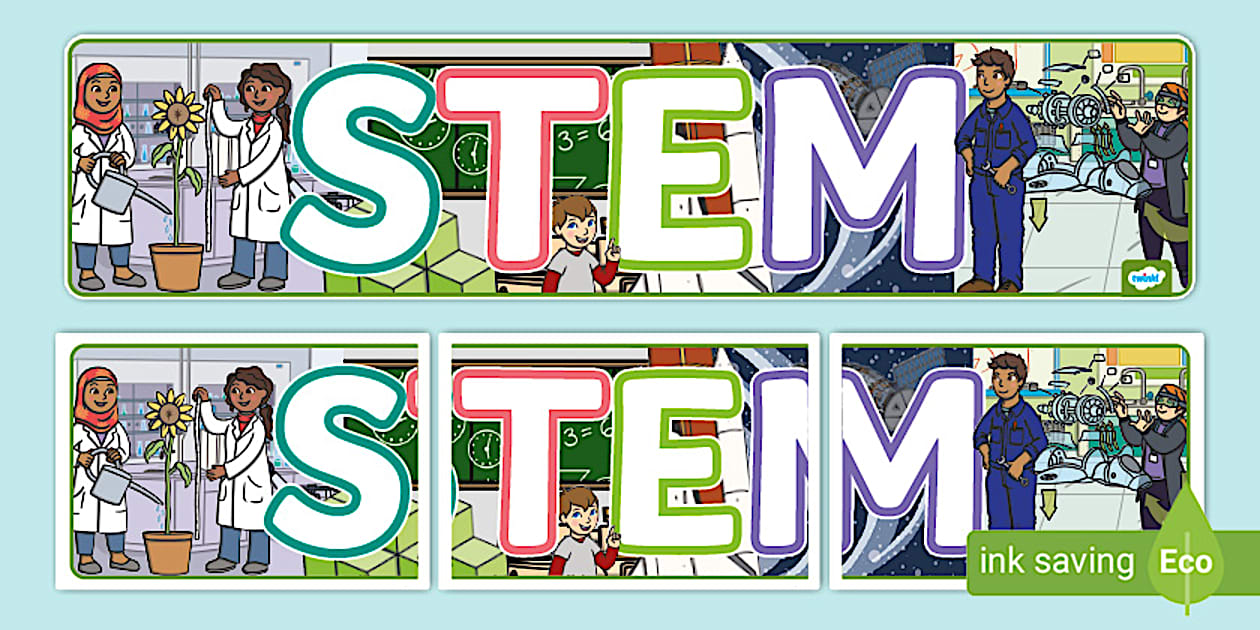 STEM Display Banner Junior Classes (teacher made) - Twinkl