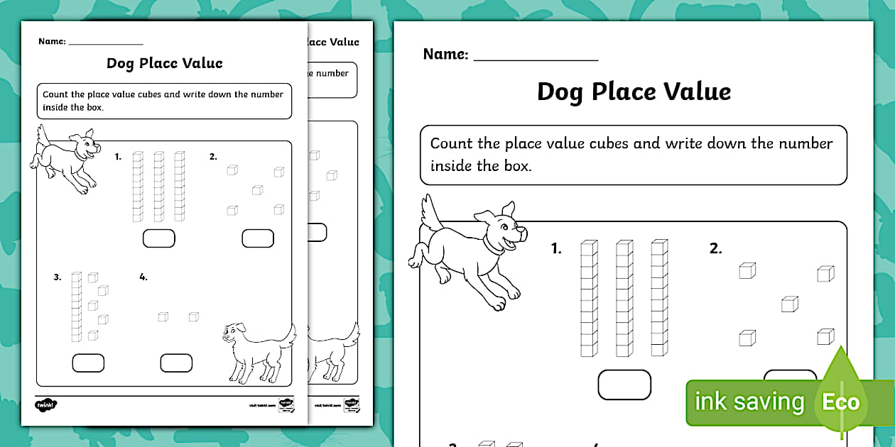 Dog Place Value Activity Sheet (teacher made) - Twinkl