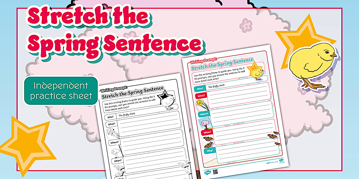 Writing Prompt: Stretch the Spring Sentence