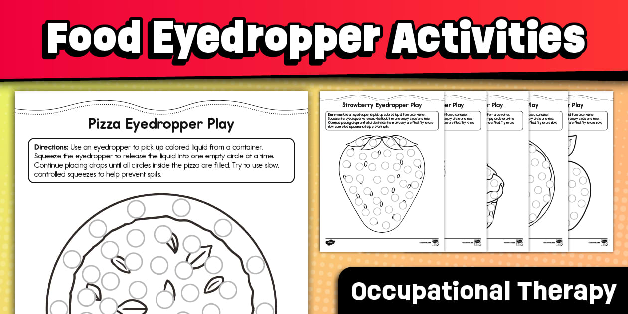 Food Eyedropper Activities for Fine Motor Skills | Occupational Therapy