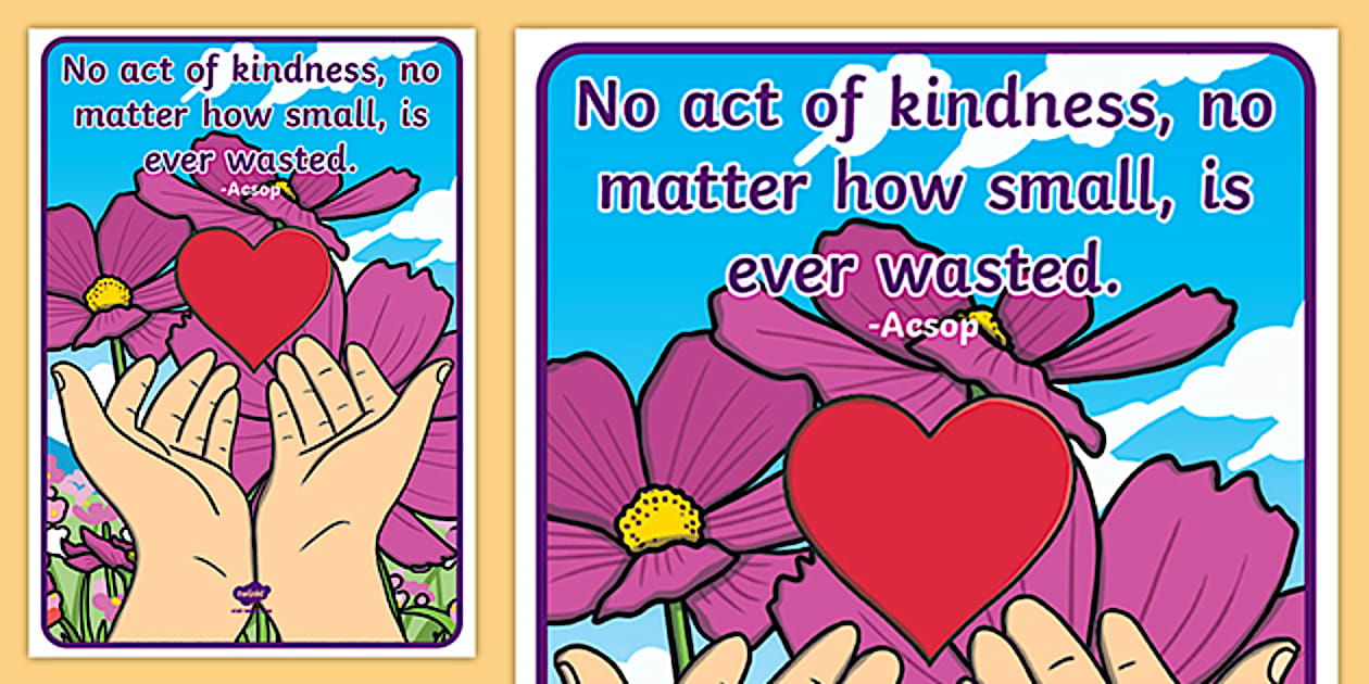 Cursive No Act of Kindness Motivational Poster - Twinkl