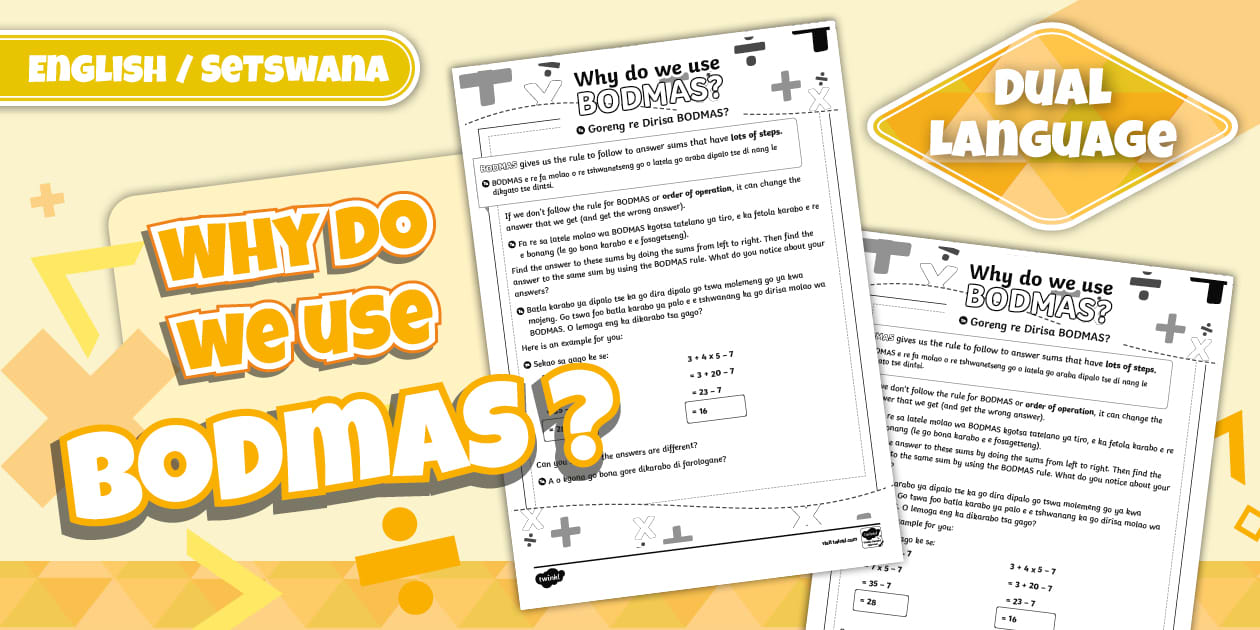 Why do we use BODMAS? Setswana