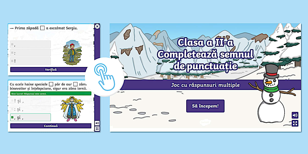 Clasa a II-a Completează semnul de punctuație Joc online
