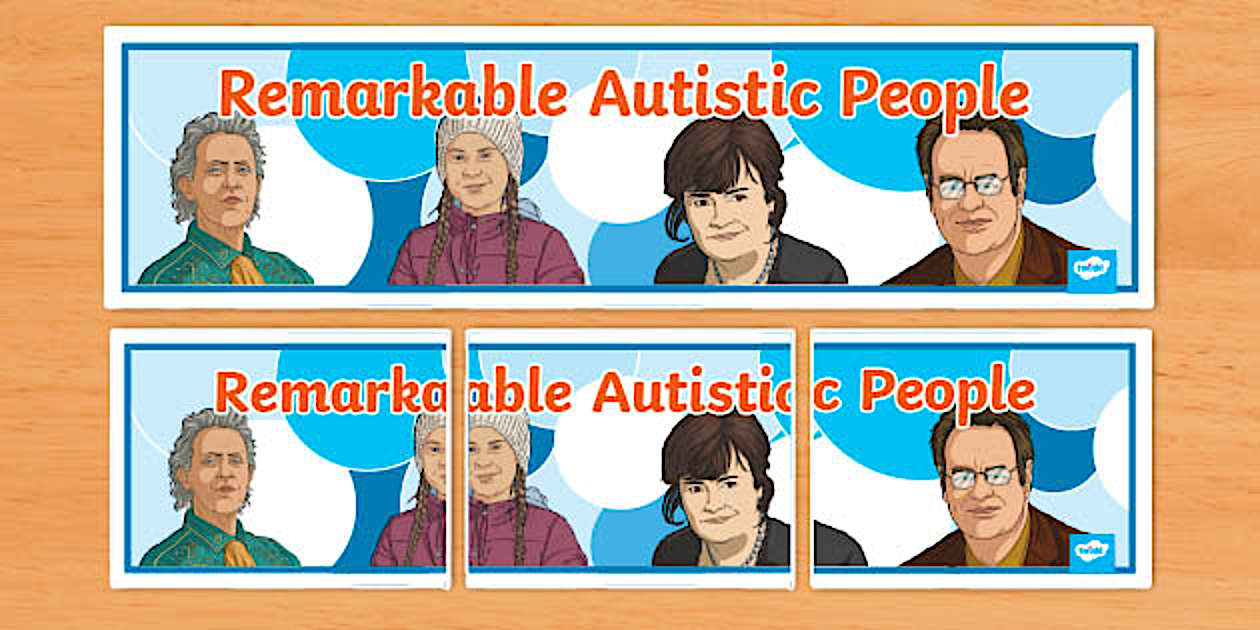 Remarkable Autistic People Intermediate Banner - Twinkl