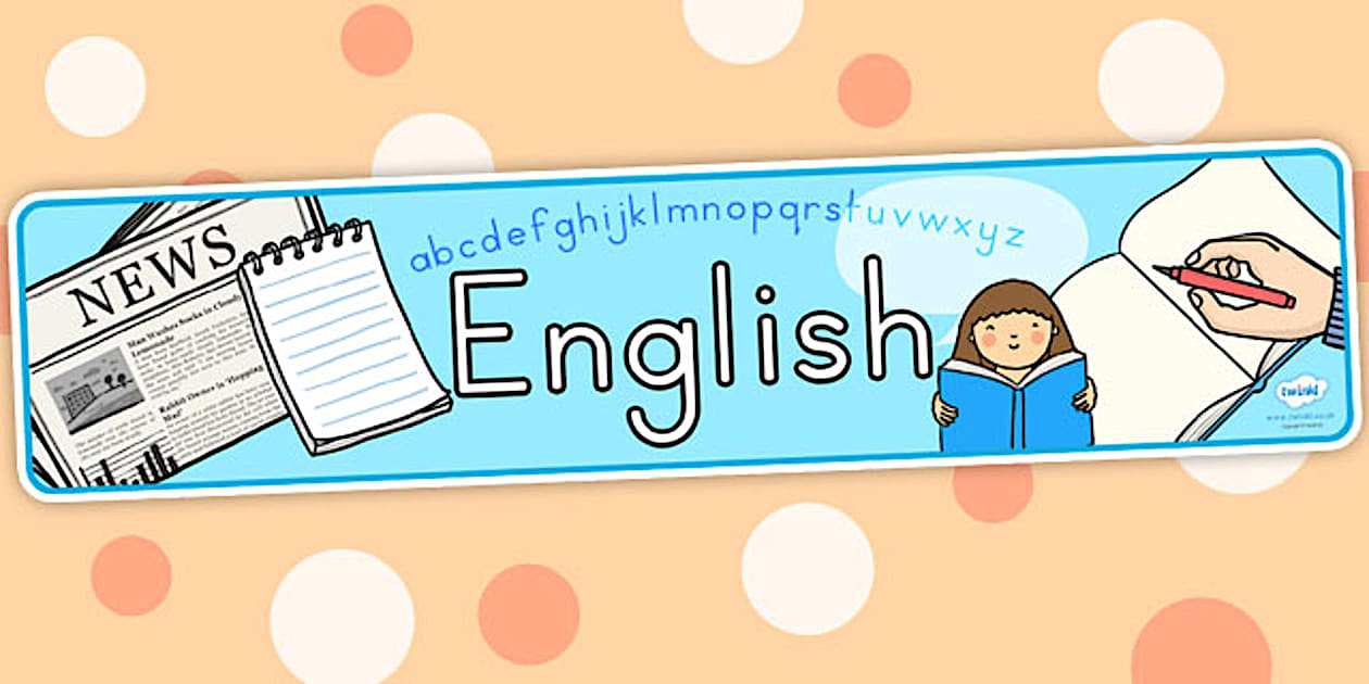 English Display Banner (teacher made) - Twinkl