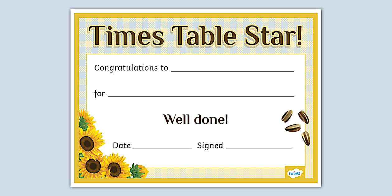 👉 Sunflower-Themed Times Table Star Certificate - Twinkl