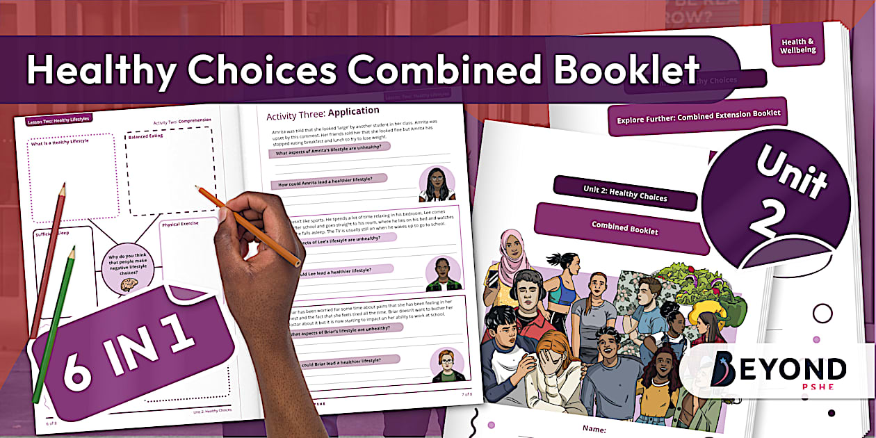 Healthy Choices PSHE Combined Booklet